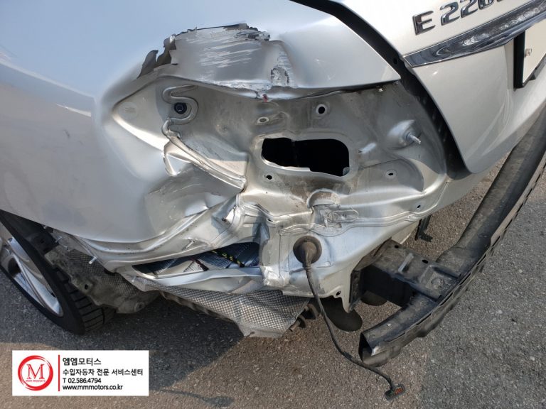 벤츠 E220 자차미적용 후면사고 범퍼 휀다 사고수리 수입차 전문 서비스센터 엠엠모터스 Mm모터스